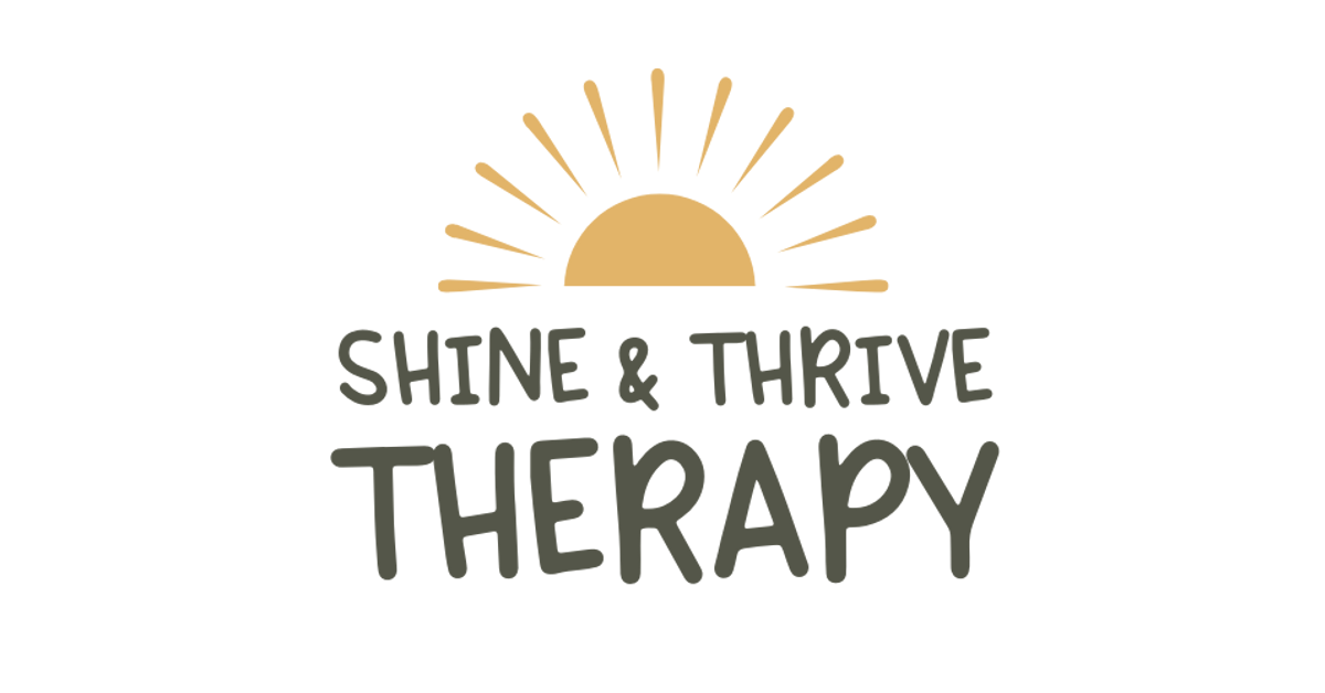 Shine & Thrive Therapy – Shine and Thrive Therapy